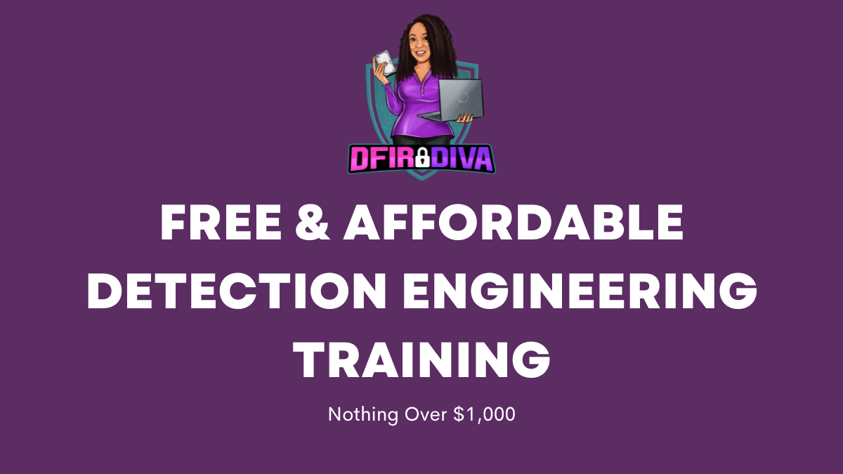 Free & Affordable Detection Engineering Training